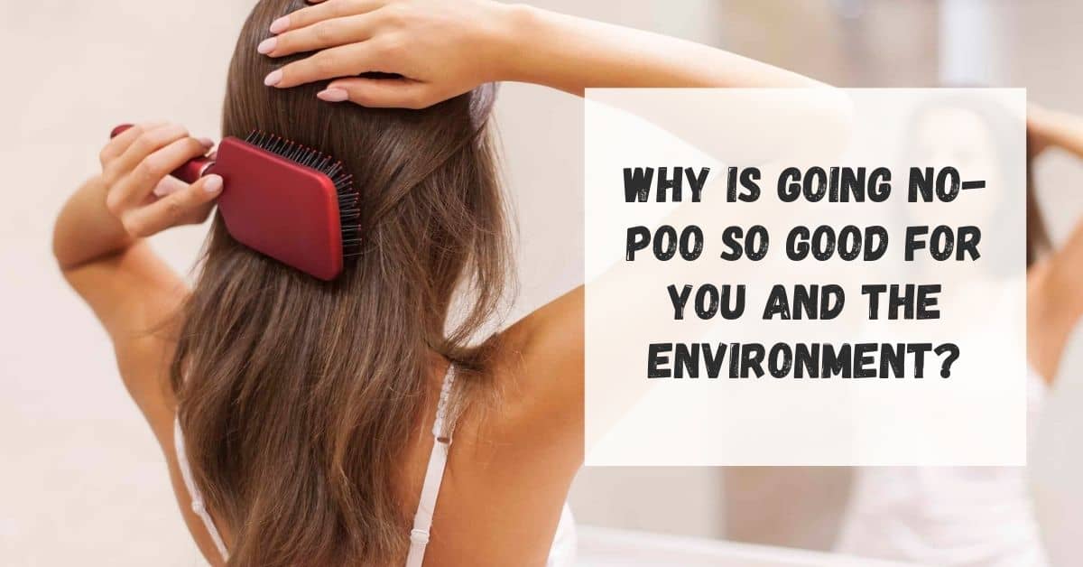 What is the No-Poo method and why is it good for you and for Mother ...